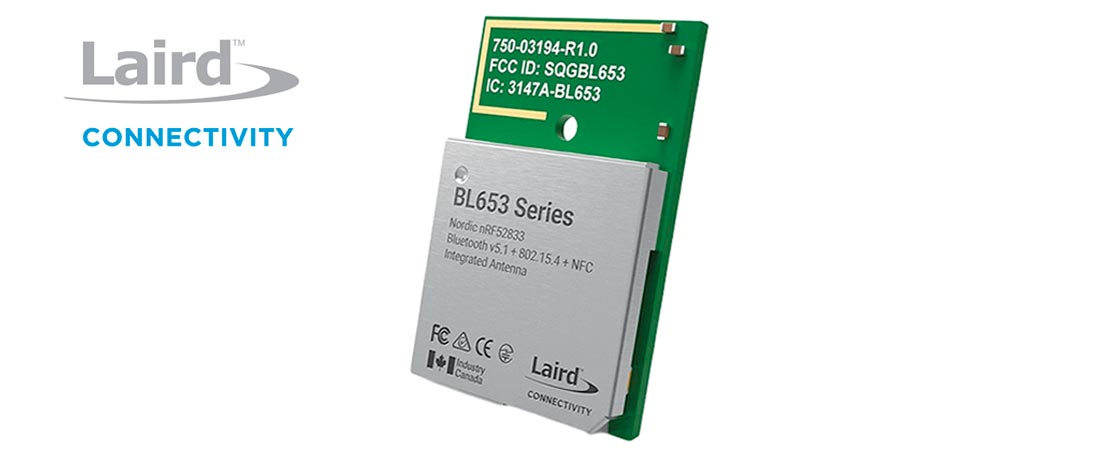 Laird Connectivity's BL653μ Modules, Now at Mouser, Offer Longer-Range ...
