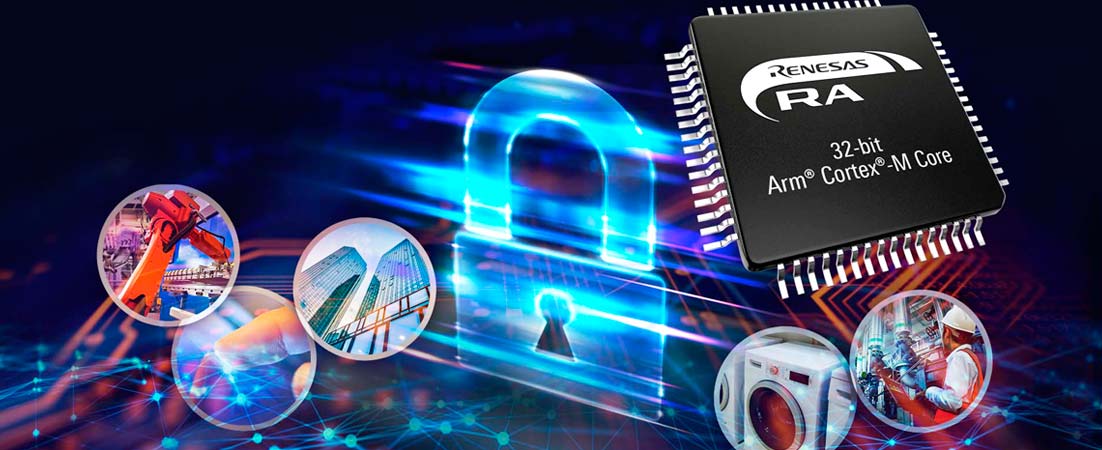 Renesas Extends IoT Security Leadership With PSA Certified Level 2 and ...