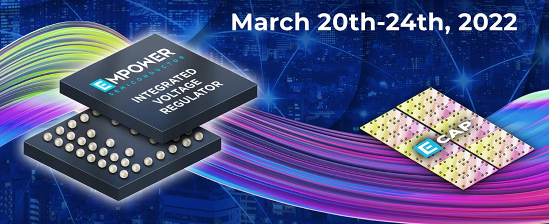Empower Semiconductor Showcases Innovative Integrated Voltage Regulator ...