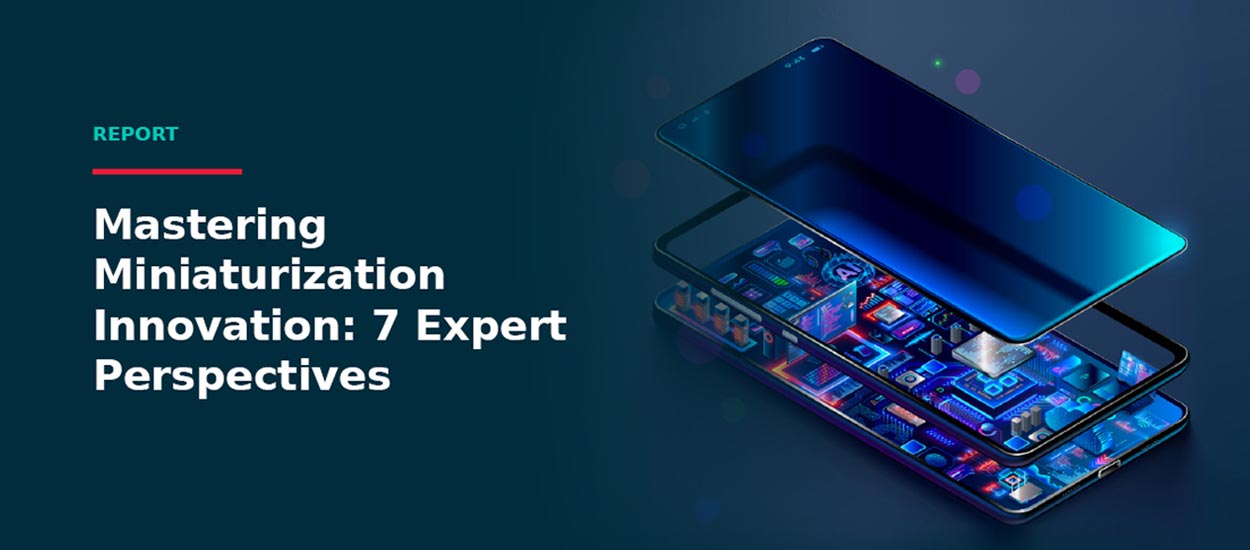 Molex Releases Miniaturization Report, Highlighting Expert Insights and ...