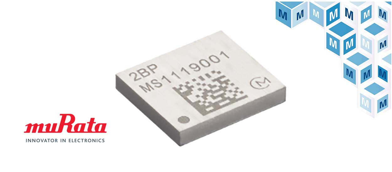 Mouser Now Shipping the Murata Type2BP Ultra-Wideband Module for ...
