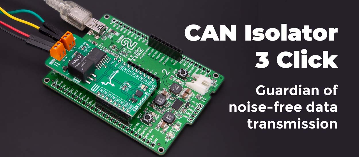 Add isolated CAN communication with new Click board from MIKROE ...