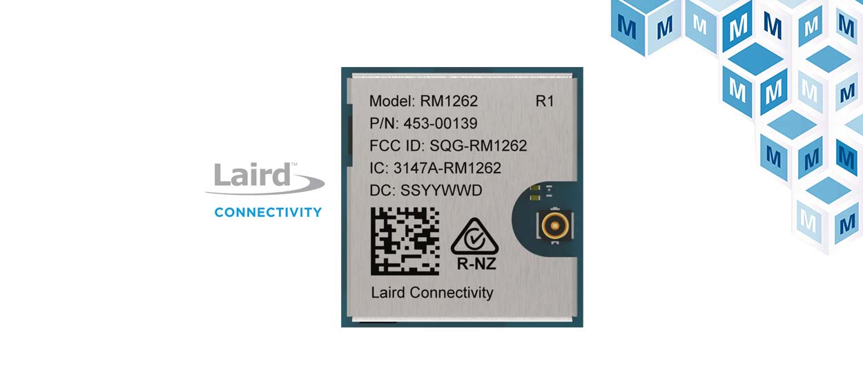 Mouser Now Shipping RM126x Series LoRaWAN Modules from Laird ...