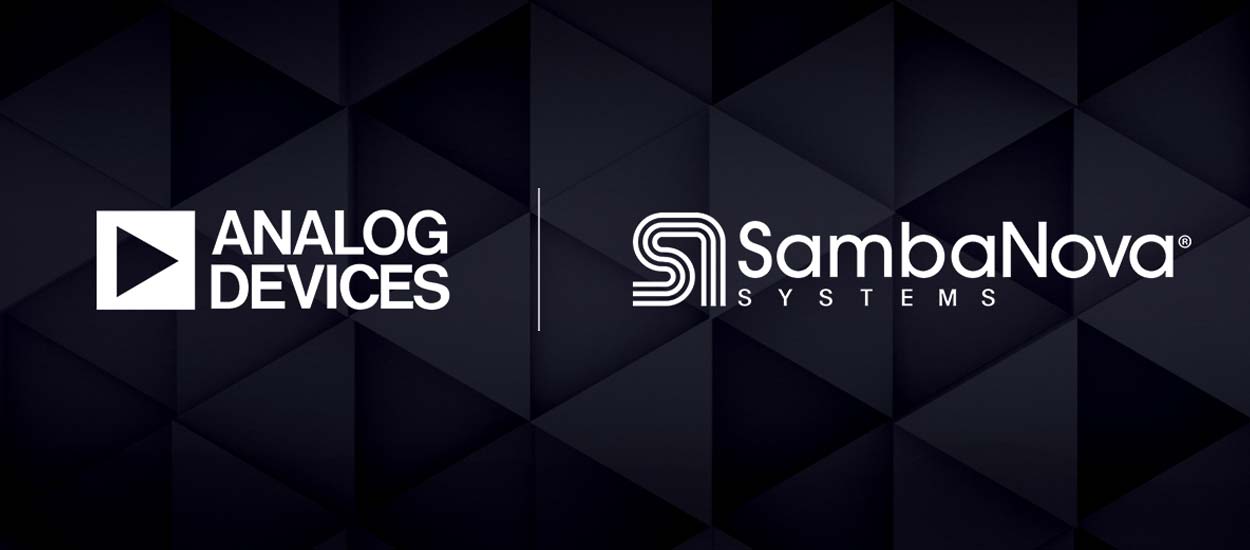Analog Devices Deploys SambaNova Suite to Facilitate Breakthrough Generative AI Capabilities at ...