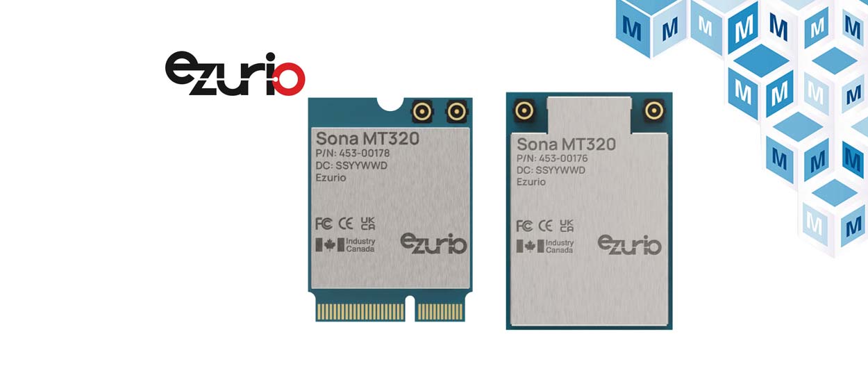 New at Mouser: Ezurio Sona MT320 Wi-Fi 6 and Bluetooth 5.4 Module for ...