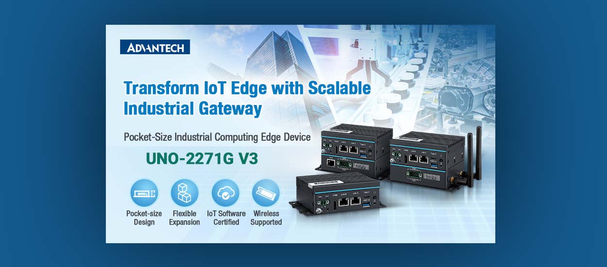 UNO-2271G V3 Transforms IoT Edge with Scalable Pocket-Size Industrial ...